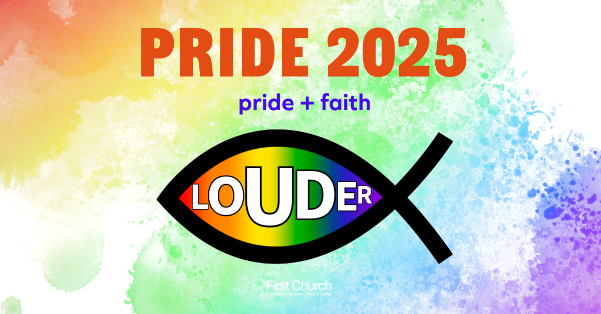 Pride Sunday 2025 - First Church Seattle